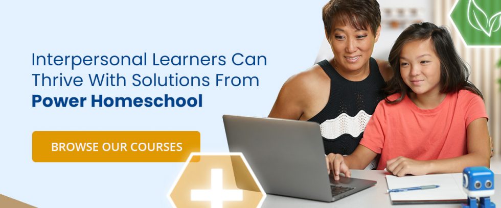 The Interpersonal Learning Style Guide | Power Homeschool